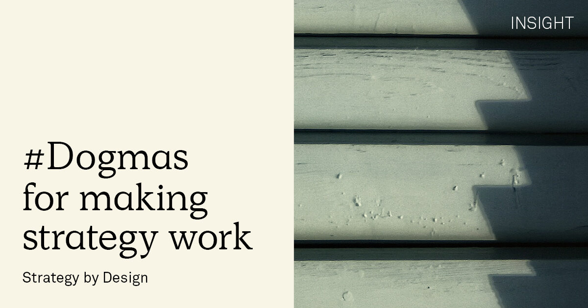 Dogmas for making strategy work | Implement