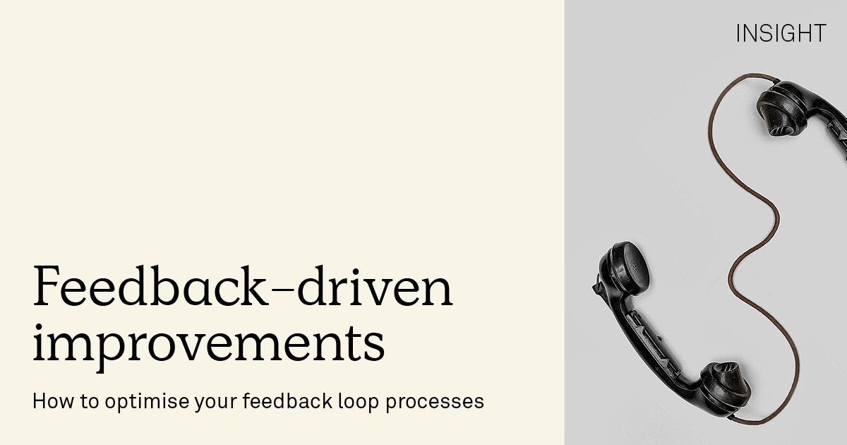 How to optimise your feedback loop processes | Implement