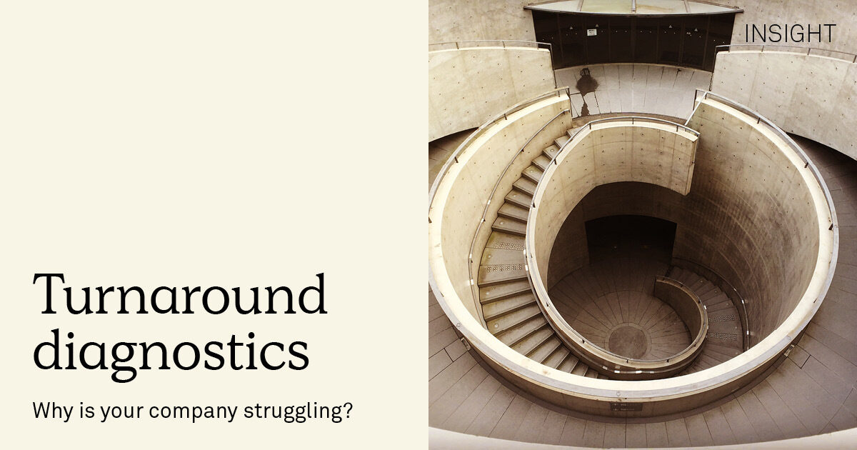 Successful turnarounds require the right diagnosis, a… | Implement