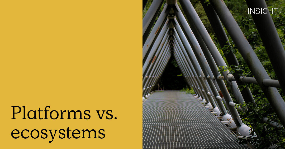 How to go about platform and ecosystem strategies? | Implement