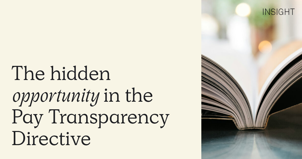 The Pay Transparency Directive is a unique opportunity to… | Implement
