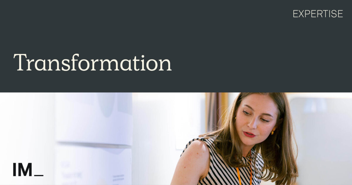 Creating successful business transformations | Implement