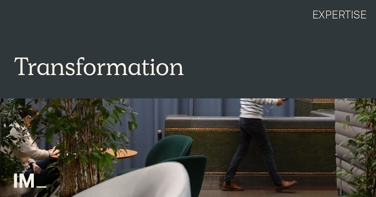 Creating successful business transformations | Implement