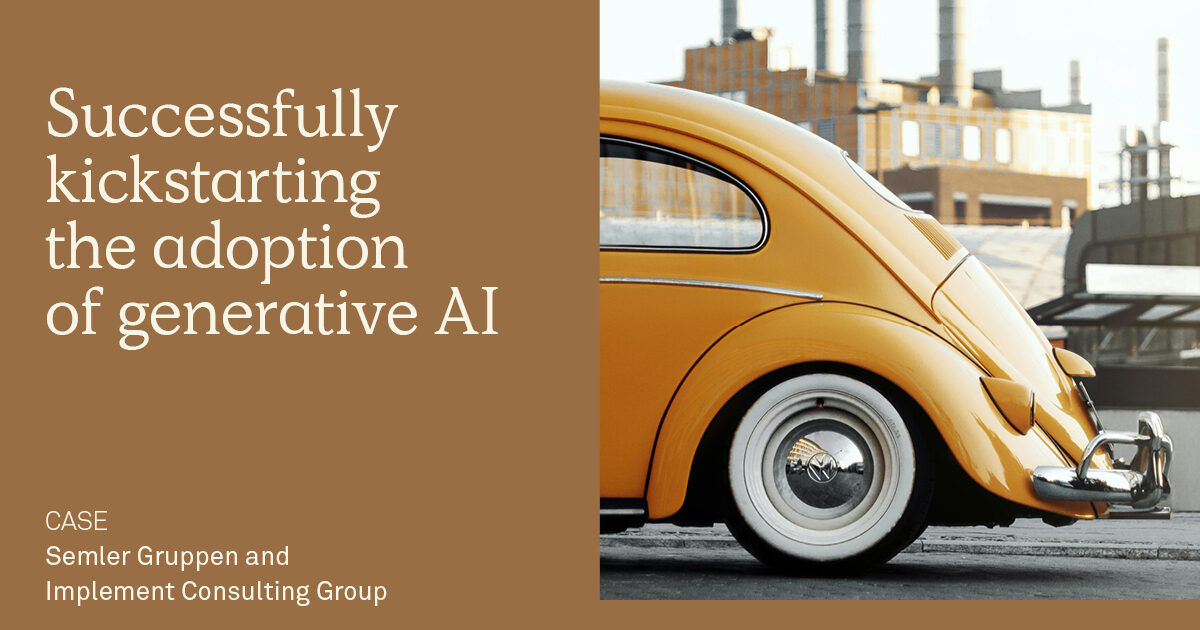Case with Semler Gruppen: A project on adopting… | Implement