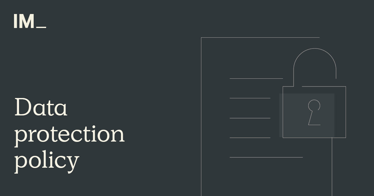 Our data protection policy | Implement