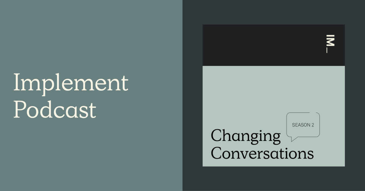 Conversations might be the smallest biggest thing in… | Implement