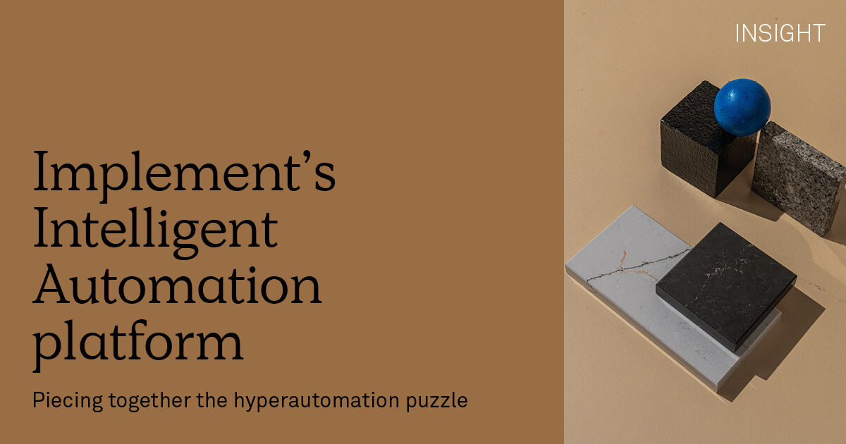 Implement’s Intelligent Automation platform: a new… | Implement